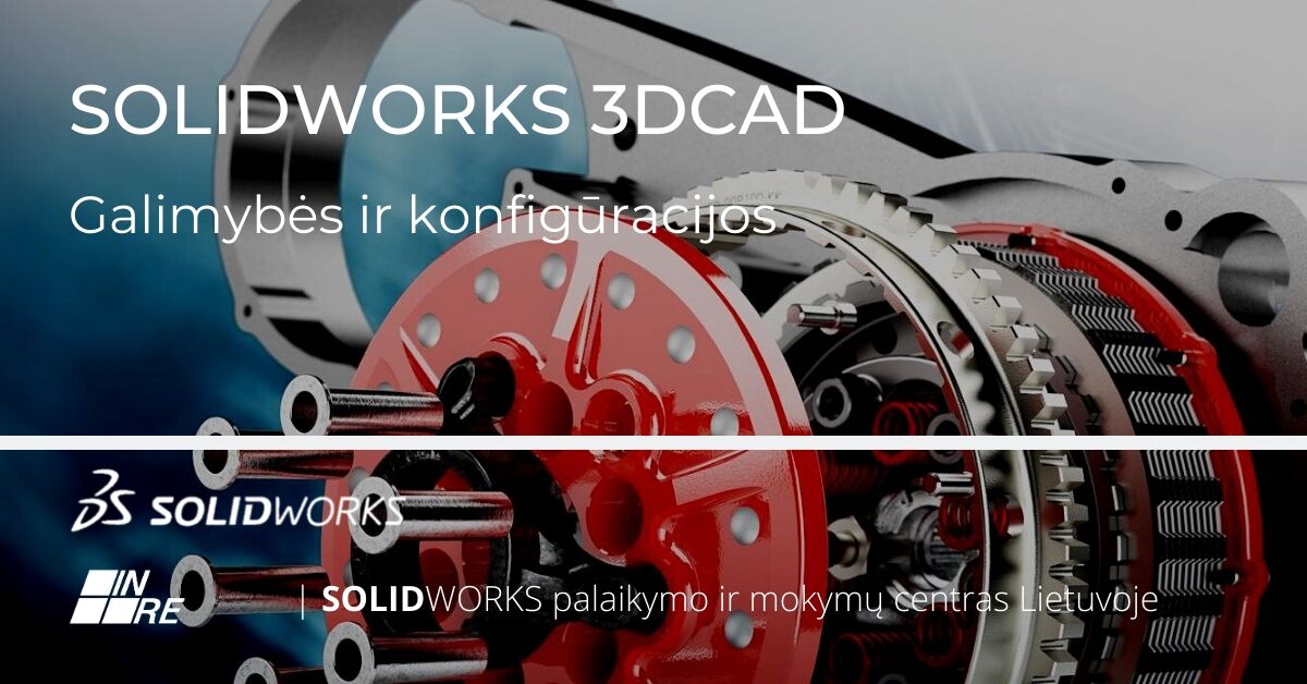 SOLIDWORKS 3DCAD konfigūracijos